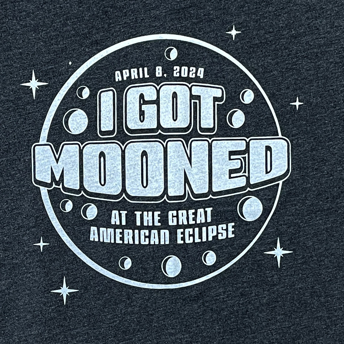 I Got Mooned 2024 Solar Eclipse T-shirt – Colossal Sanders