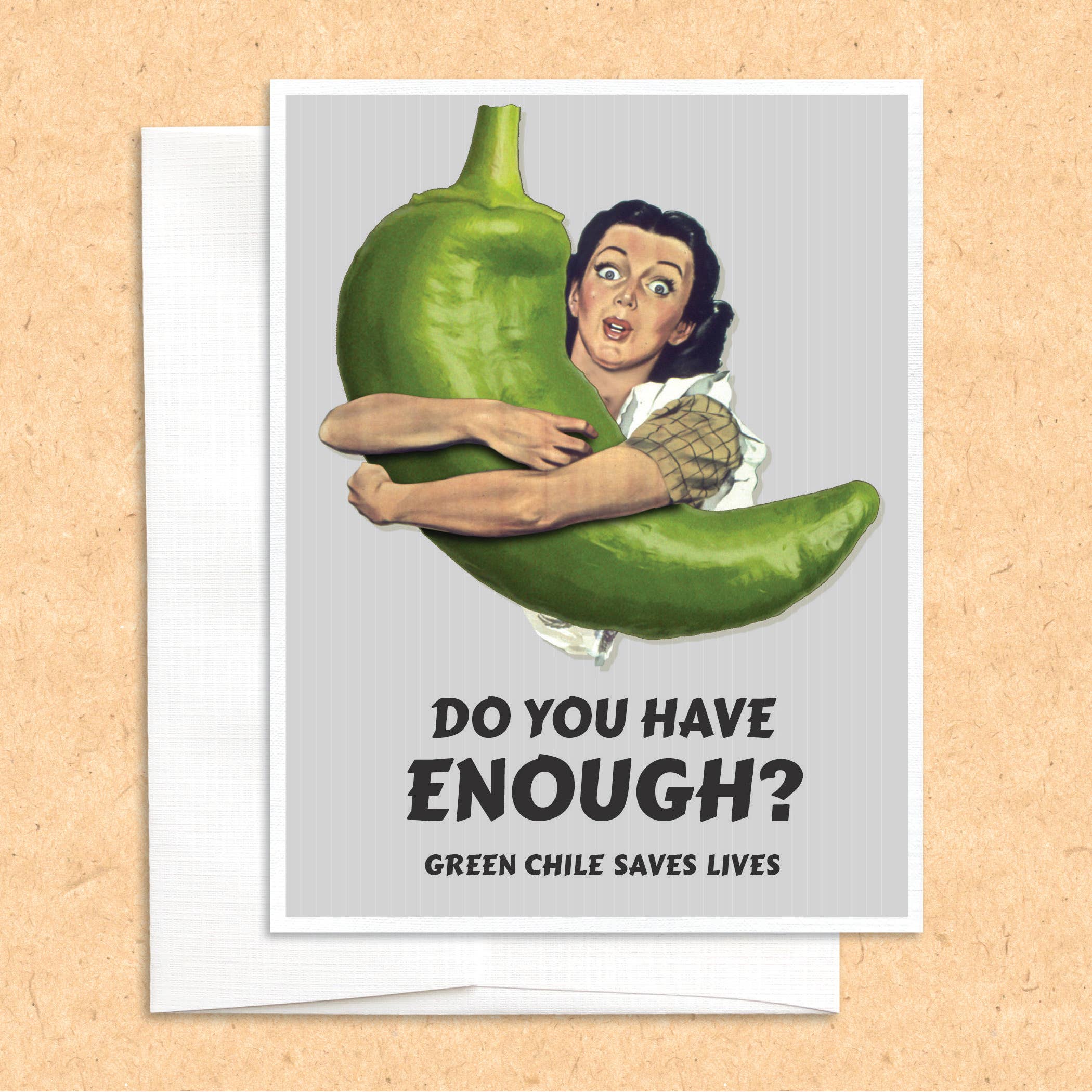 Green Chile Saves Lives funny greeting card – Colossal Sanders