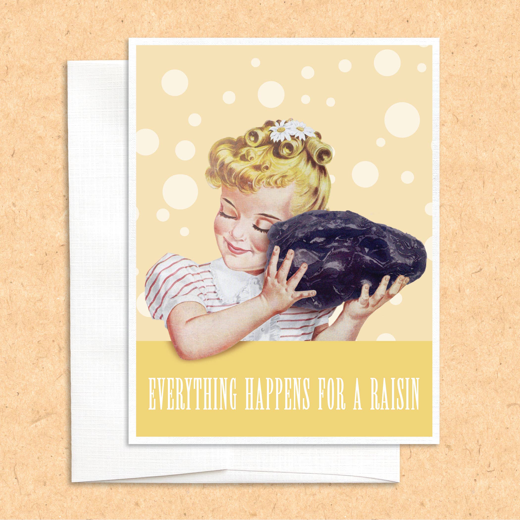 Everything Happens for a Raisin funny greeting card – Colossal Sanders