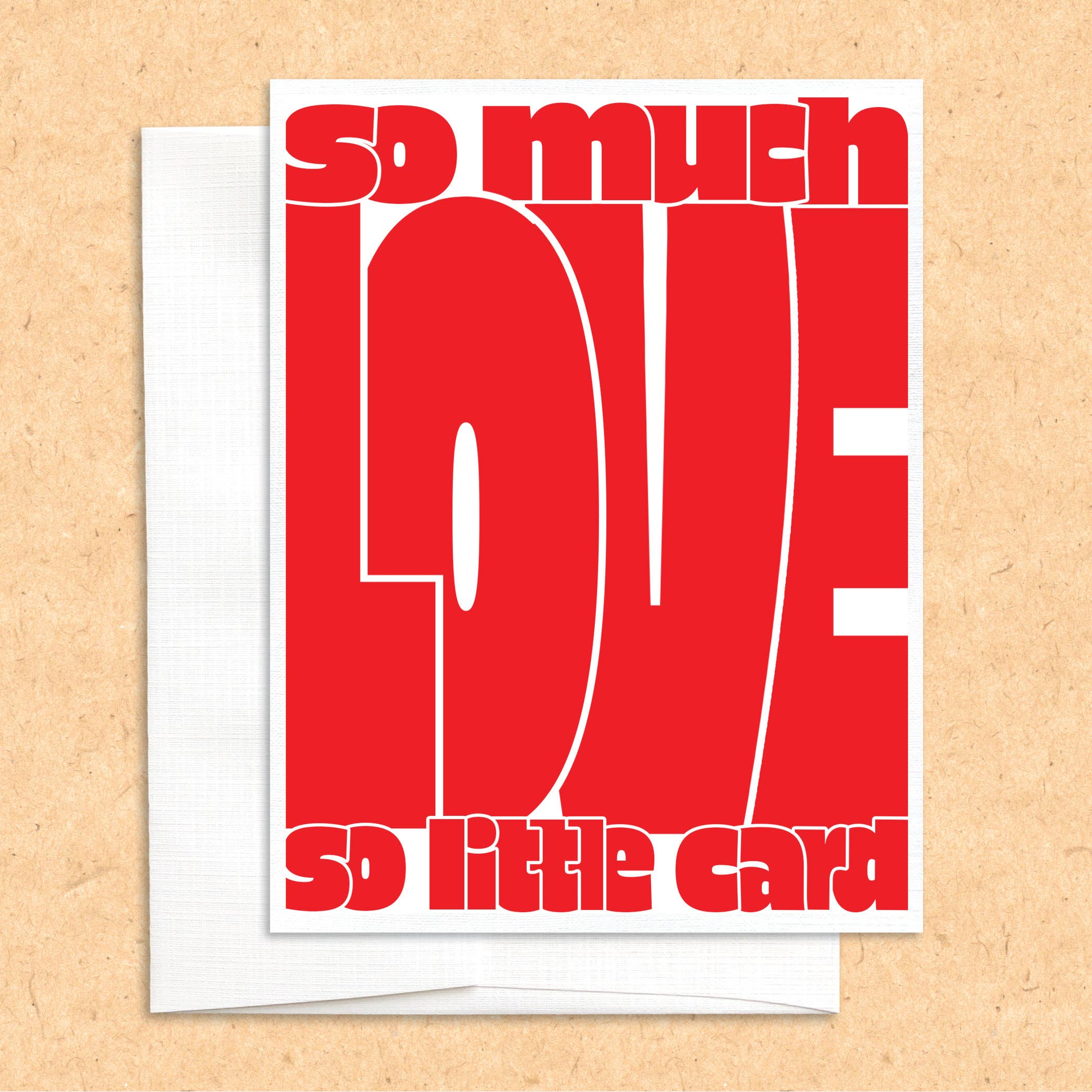 So Much Love So Little Card funny greeting card – Colossal Sanders